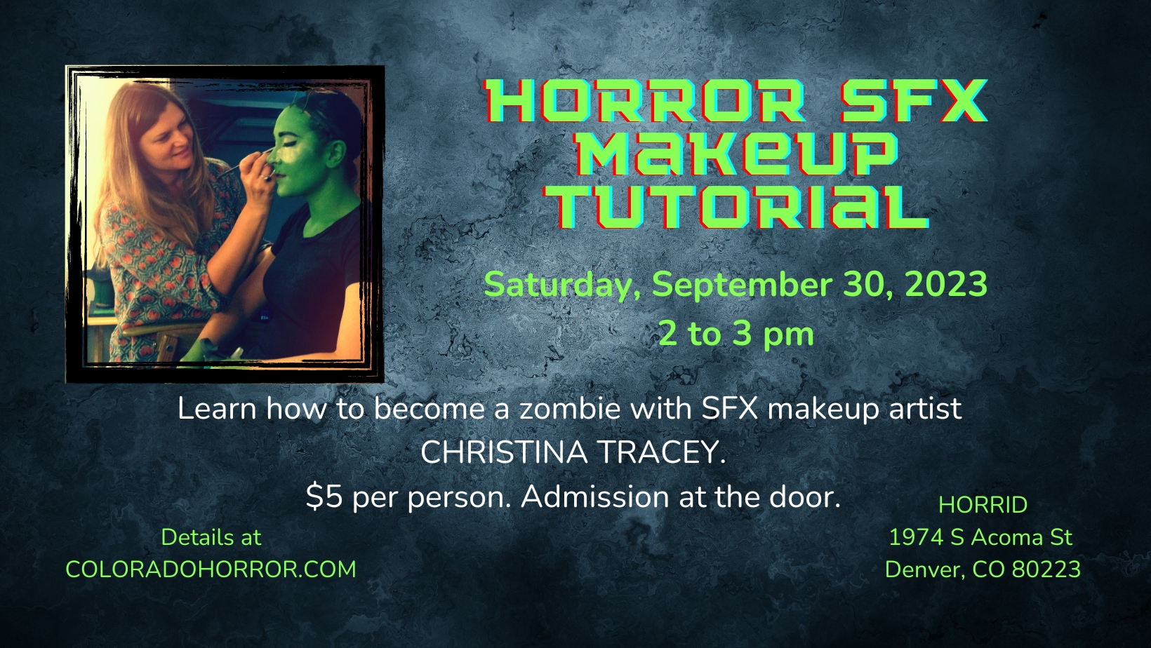 Horror-Themed SFX Makeup Tutorial – HWA Colorado