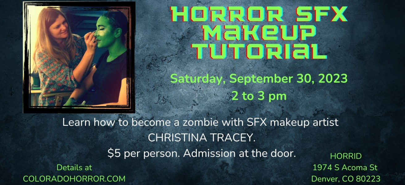 Horror-Themed SFX Makeup Tutorial – HWA Colorado